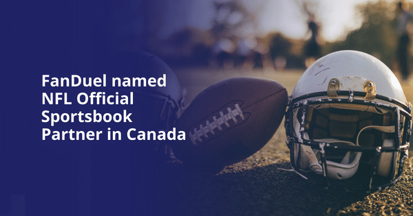 FanDuel named NFL Official Sportsbook Partner in Canada